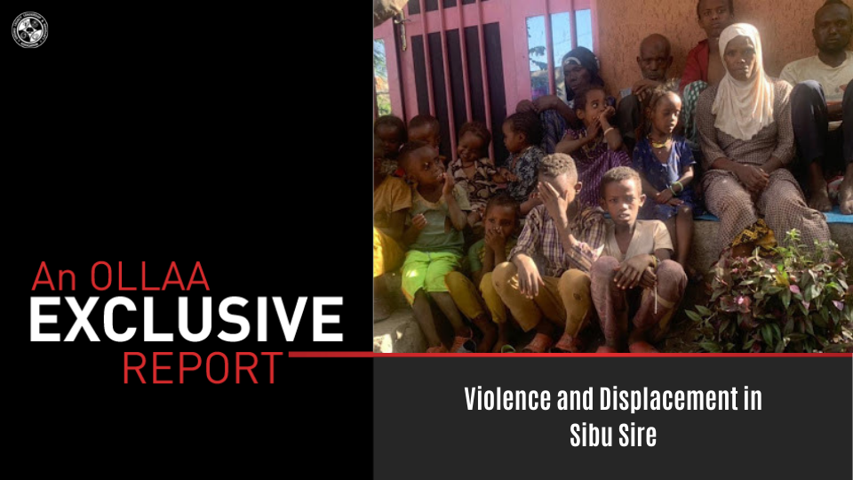 Violence And Displacement In Sibu Sire Oromo Legacy Leadership