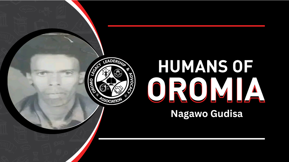 Nagawo Gudisa: A Severe Beating Leads to Murder - OROMO LEGACY ...